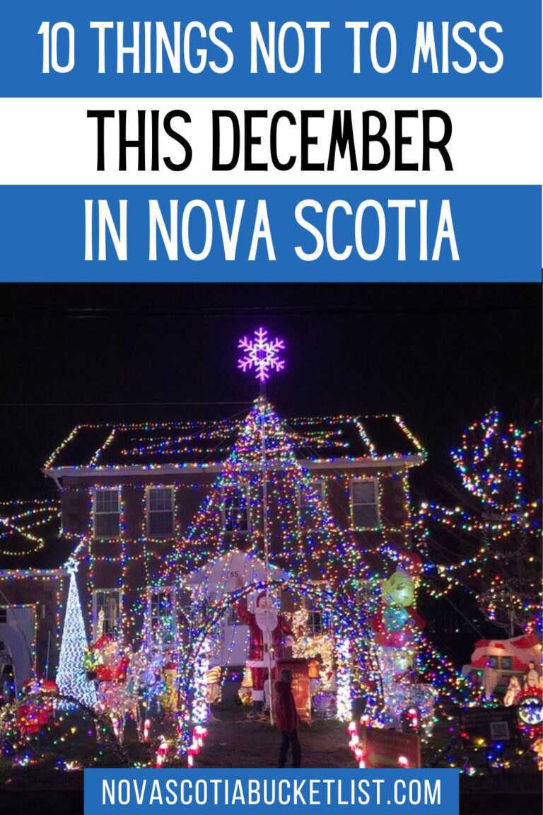 10 Festive Things to Do in Nova Scotia in December | Nova Scotia Bucketlist